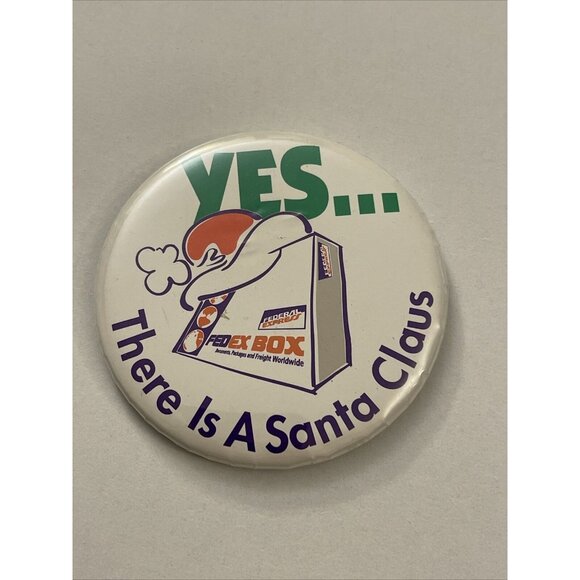 Other | Vintage Fedex There Is A Santa Claus Christmas Pin Button Av1e ...
